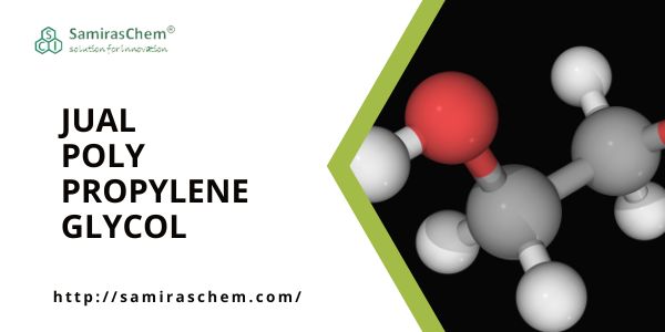 Jual Poly Propylene Glycol PT Samiraschem Indonesia