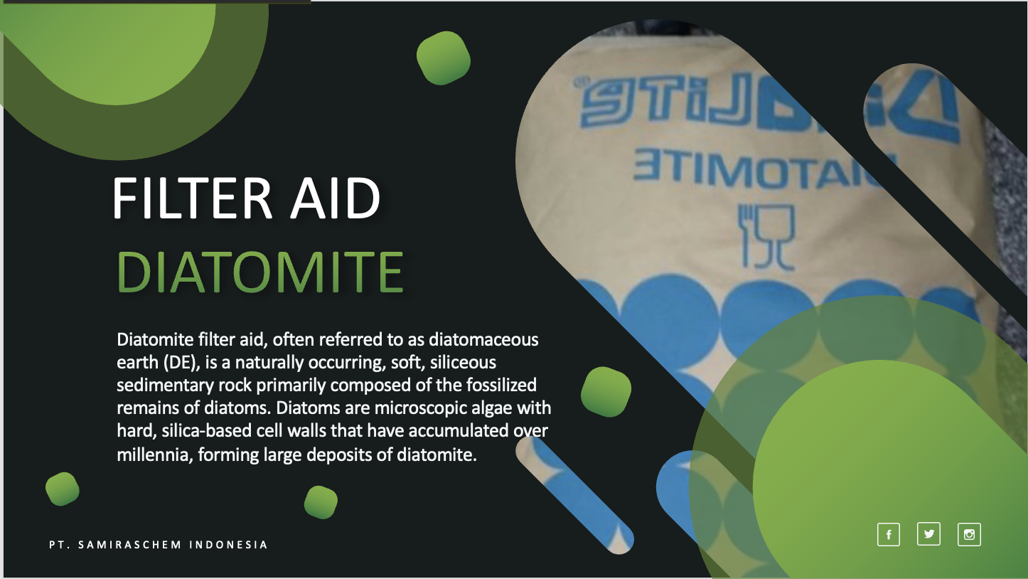 Diatomite Filter Aid - PT. Samiraschem Indonesia