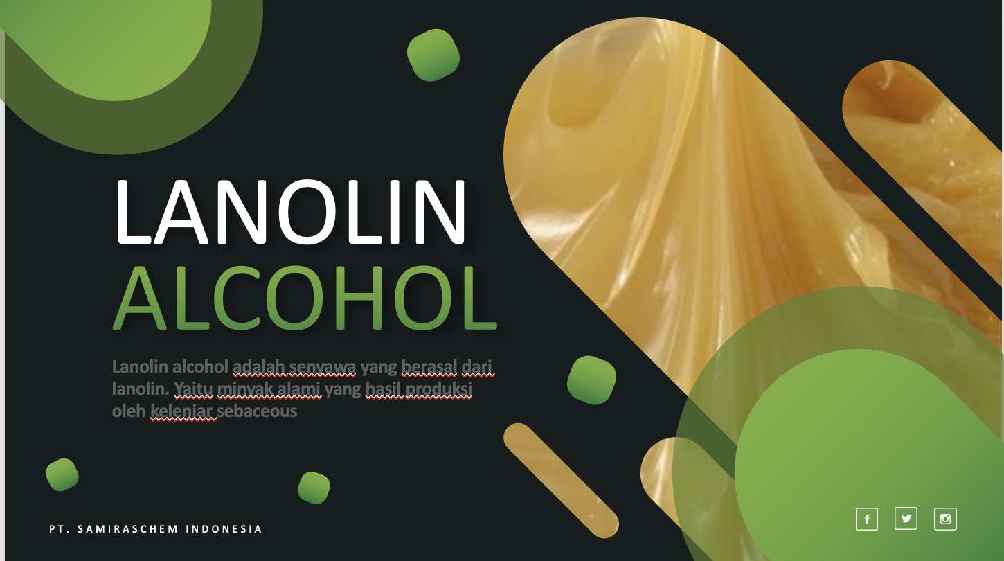 Jual Lanolin Alcohol - PT. Samiraschem Indonesia