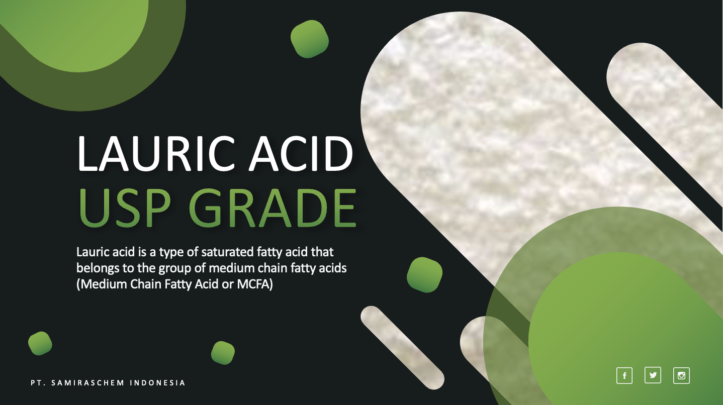Jual Lauric Acid - PT. Samiraschem Indonesia