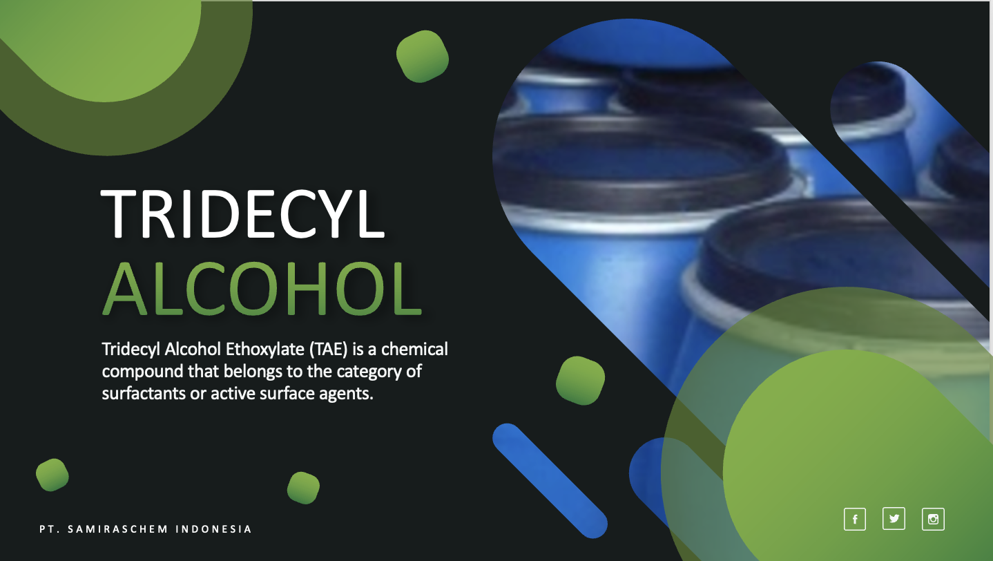 Jual Tridecyl Alcohol Ethoxylate - PT. Samiraschem Indonesia