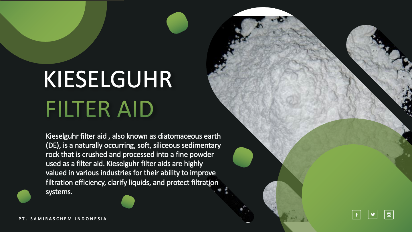 Kieselguhr Filter Aid - PT. Samiraschem Indonesia