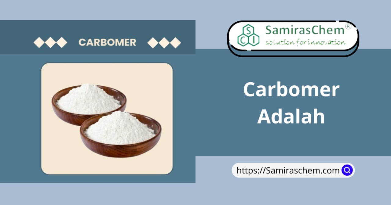 Carbomer adalah sekelompok polimer yang terbentukasam akrilat