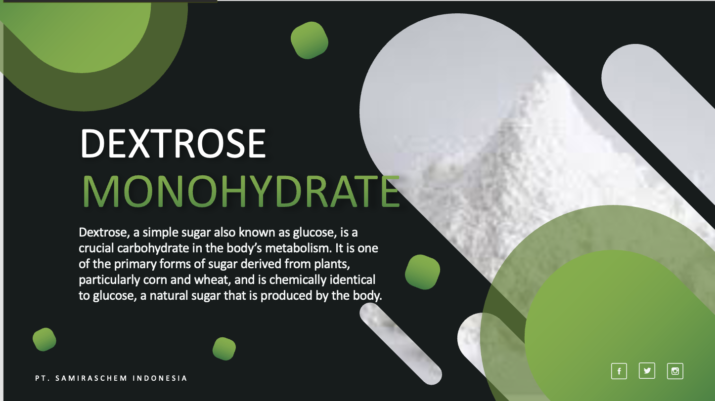 Jual Dextrose Monohydrate - PT. Samiraschem Indonesia