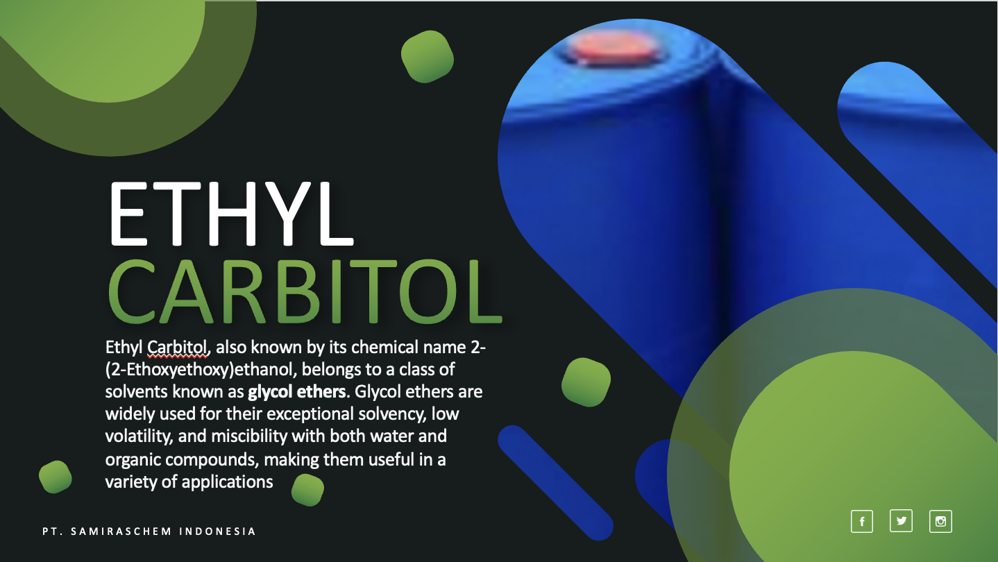 Ethyl Carbitol - PT. Samiraschem Indonesia