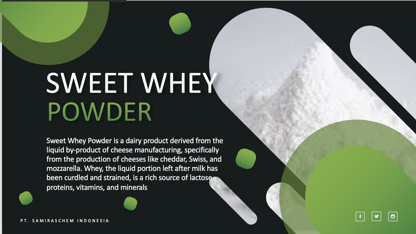 Jual Sweet Whey Powder - PT. Samiraschem Indonesia