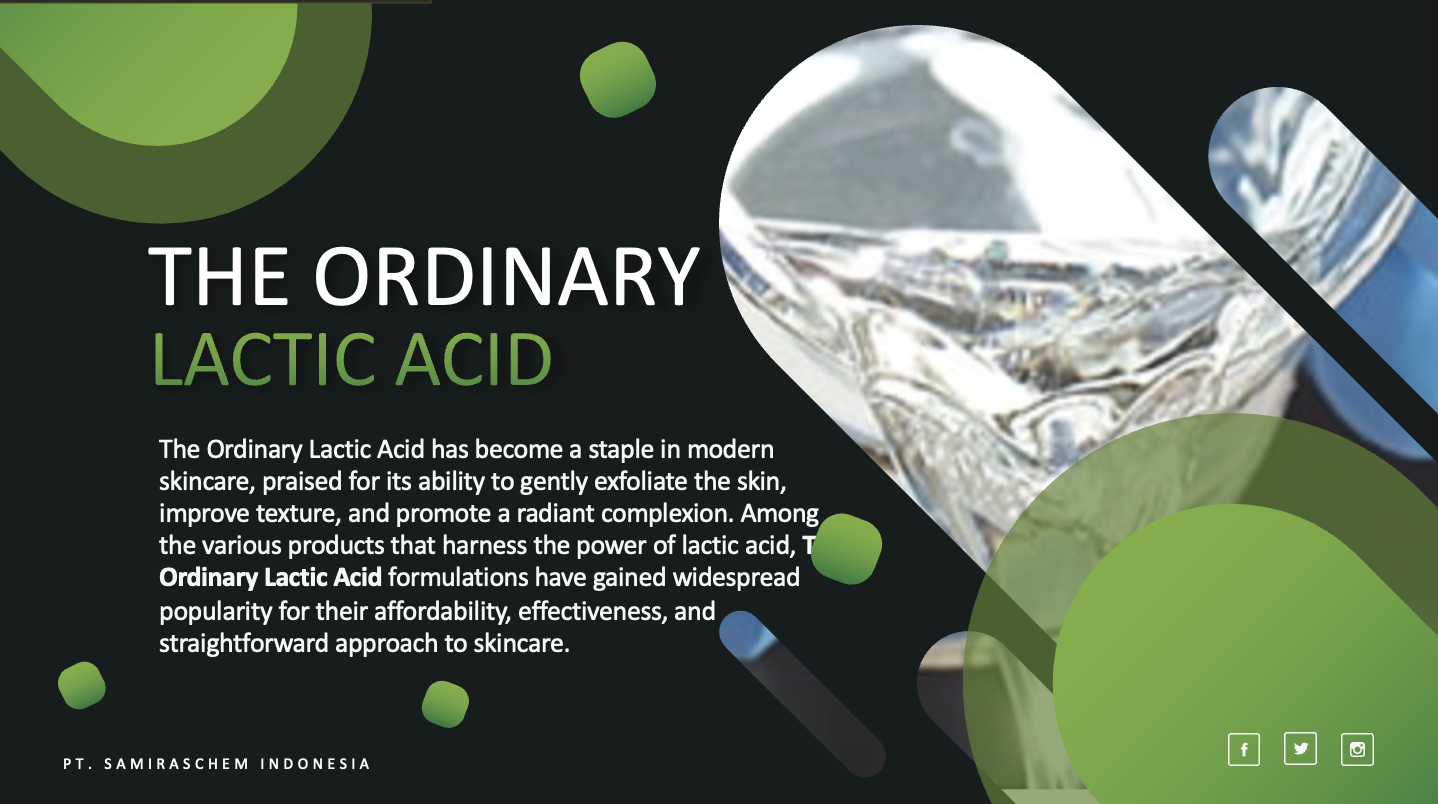 The Ordinary Lactic Acid - PT. Samiraschem Indonesia