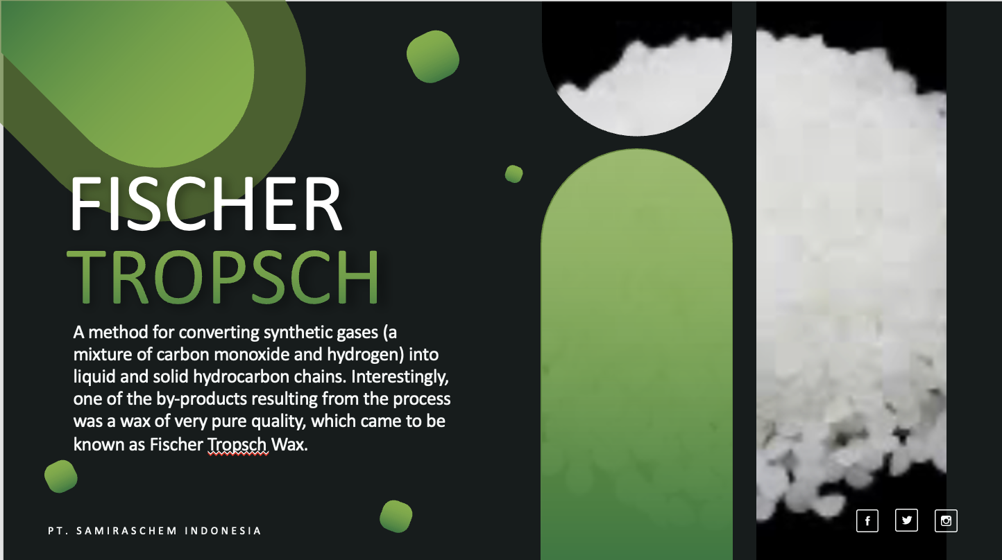 Jual Fischer Tropsch Wax - PT. Samiraschem Indonesia