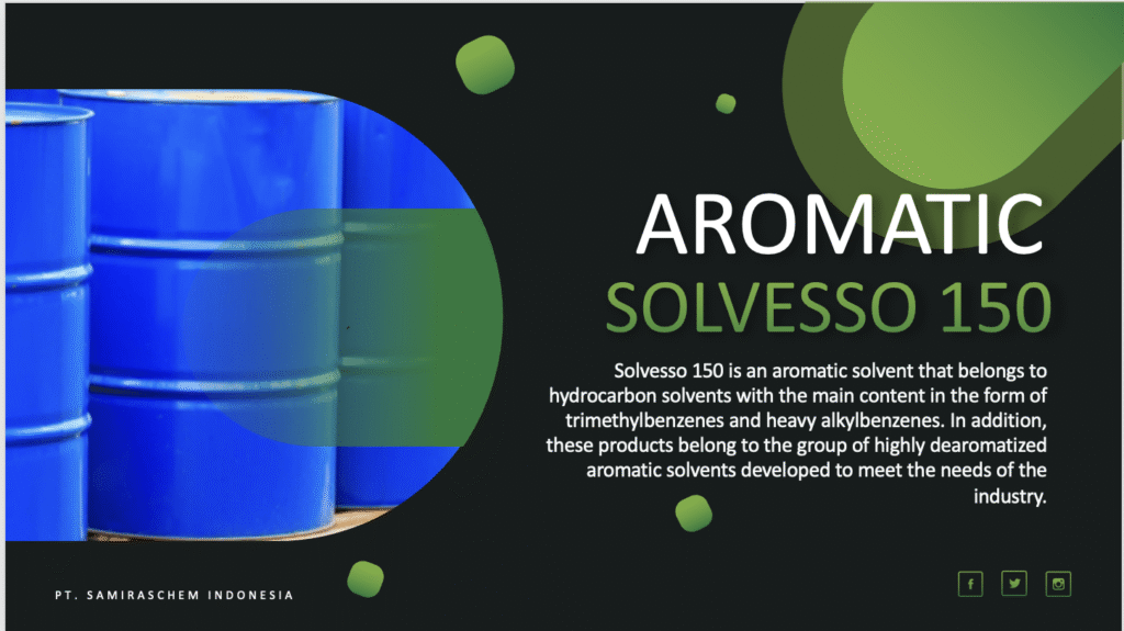 Jual Solvesso 150 - PT. Samiraschem Indonesia